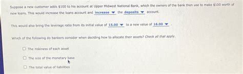Solved Suppose A New Customer Adds 100 ﻿to His Account At