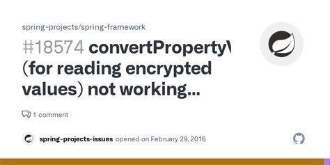 Convertpropertyvalue For Reading Encrypted Values Not Working Spr 14001 · Issue 18574