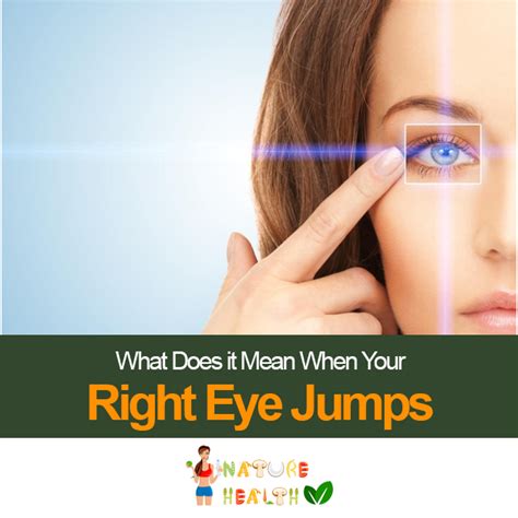 What Does It Mean When Your Right Eye Jumps Eye Jumping Post Workout
