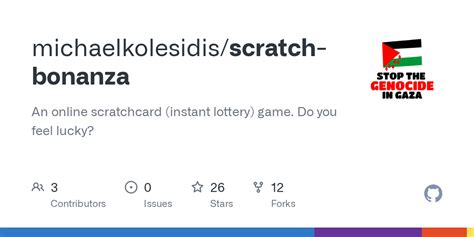 Github Michaelkolesidisscratch Bonanza An Online Scratchcard Instant Lottery Game Do You