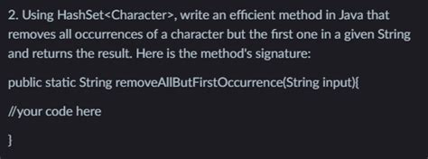 Solved 2 Using Hashset Write An Efficient Method In Java