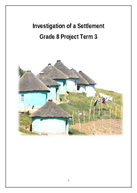 Grade 8 Project Investigation Of A Settlement Grade 8 Project Term 3 Projects For Senior Phase