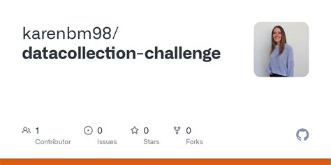 github karenbm98 datacollection challenge