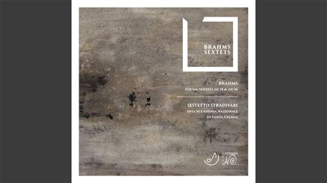 String Sextet N1 In B Flat Major Op 18 I Allegro Ma Non Troppo