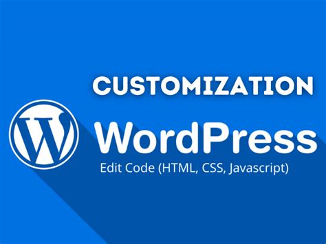 Customization In Wordpress Website In Html Css Javascript Php Upwork