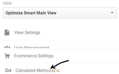 Google Analytics Calculated Metrics Tutorial Optimize Smart