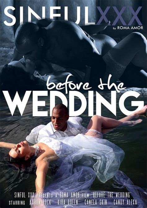 Before The Wedding 2021 Sinful Xxx Adult Dvd Empire