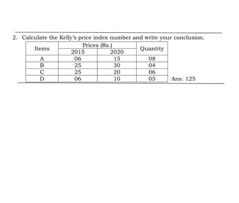 2 Calculate The Kellys Price Index Number And StudyX
