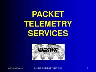 PPT LabVIEW Based Real Time Ground Support Telemetry With CCSDS Space Packet Protocol