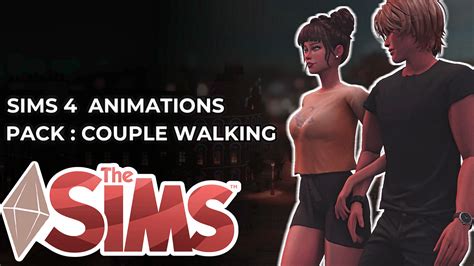 Animation Pack Download Couple Walking Utopyacc Sims 4 Challenges Sims 4 Gameplay Sims