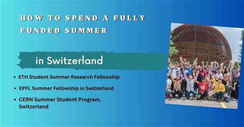 How To Spend A Fully Funded Summer In Switzerland