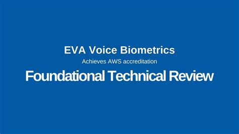 Auraya Releases Eva Voice Biometrics 212 With Aws Foundational