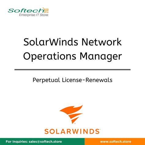 Solarwinds Network Operations Manager Annual Maintenance Renewal Softech Store