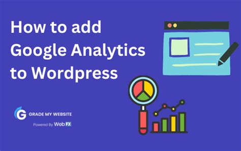 How To Add Google Analytics To Wordpress Easy Ways