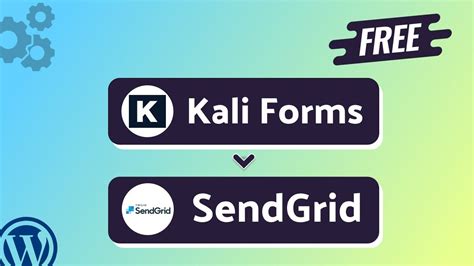 Free Integrating Kali Forms With Sendgrid Step By Step Tutorial