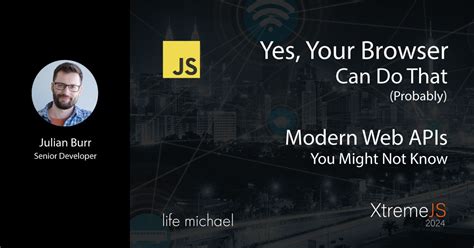 Xtremejs Javascript Conference Life Michael