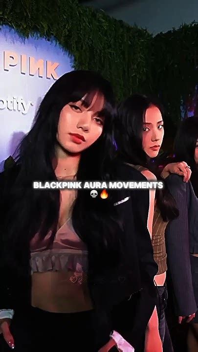 Blackpink Aura Movements 💀🔥 #blackpink #kpop #trendingshorts #trending - YouTube