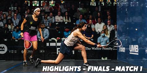 Psa World Championships 2020 21 Finals Highlights Sherbini V Gohar