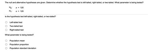 Solved The Null And Alternative Hypotheses Are Given Determine