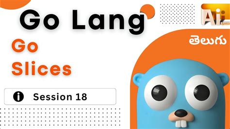 Learn Go Slices In Telugu S 18 Arrays Vs Slices In Golang Slices In Go Language In Telugu