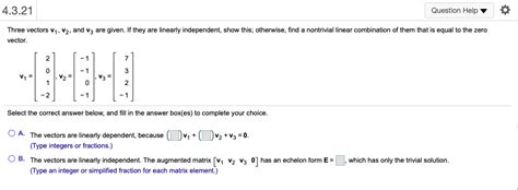 solved 4 3 21 question help three vectors v1 v2 and v3 are