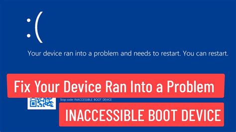 Solucionar Error Inaccessible Boot Device M Todos En Espa Ol Mundowin