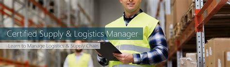 Logistics Certification Logistics Management Supply Management Supply Chain Management