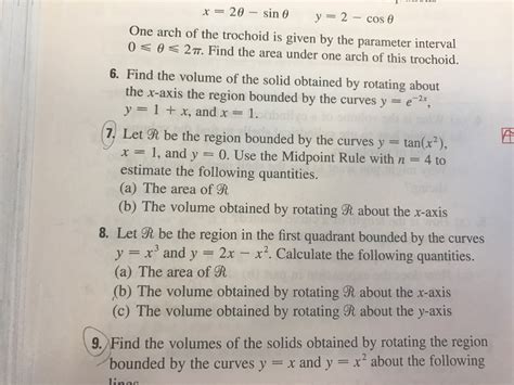 Solved Let R Be The Region Bounded By The Curves Y Tan X²