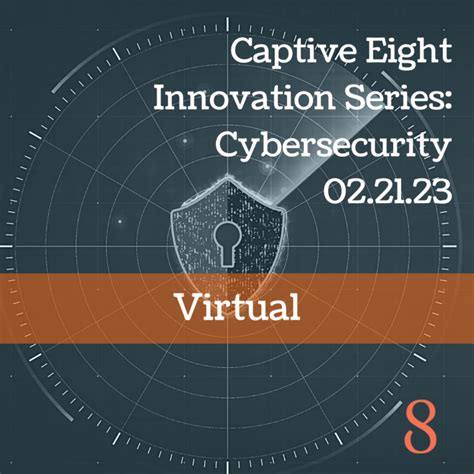 Innovation Series Cybersecurity Captive Eight