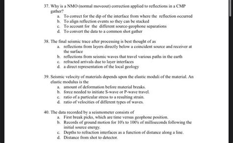 Solved 37 Why Is A Nmo Normal Moveout Correction Applied
