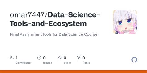 GitHub Omar Data Science Tools And Ecosystem Final Assignment Tools For Data Science Course
