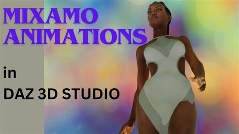 Mixamo Animations In DAZ 3D Demo Part 1 YouTube