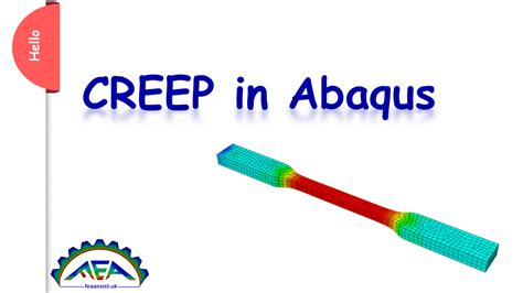 Abaqus Creep Tutorial Learn Creep Easily And Quickly