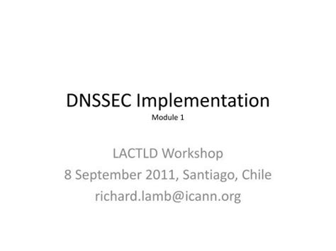module 1 dnssec design considerations icann