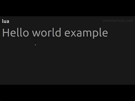 Hello World Example Lua Youtube