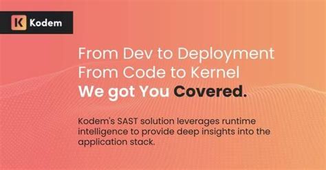Kodem On Linkedin Sast Ebpf Applicationsecurity Appsec Sast Runtime
