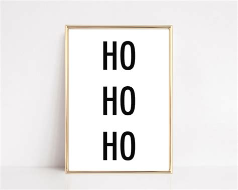 Ho Ho Ho Print Christmas Printable Wall Decor Christmas Print Holiday