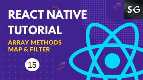 Filter Map Methods In React Native 15 Array Methods React