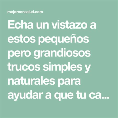 Trucos y hábitos para que tu que tu cabello crezca más rápido naturalmente