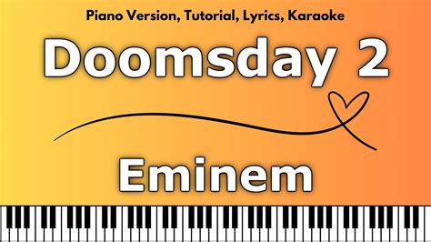Eminem Doomsday 2 Piano Version Tutorial Lyrics Karaoke Youtube