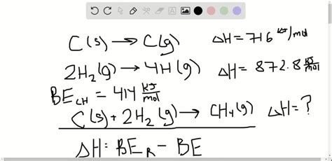 Solved Calculate The Average C H Bond Enthalpy In Methane Using The Data Tables Calculate The