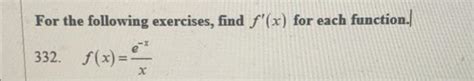 Solved For The Following Exercises Find F X For Each Chegg Com