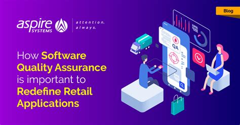How Software Quality Assurance Redefines Retail Applications Aspire