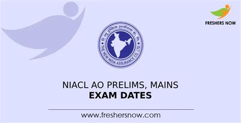 Niacl Ao Prelims Mains Exam Dates 2023 Announced