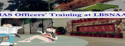 Ias Officers Training At Lbsnaa Elite Ias Aacedmy