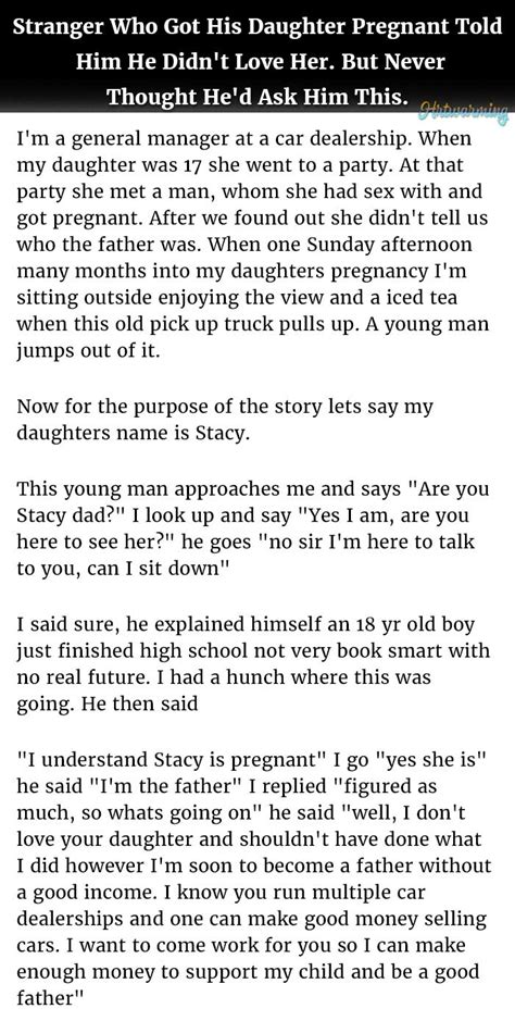Stranger Who Got His Daughter Pregnant Told Him He Didnt Love Her But