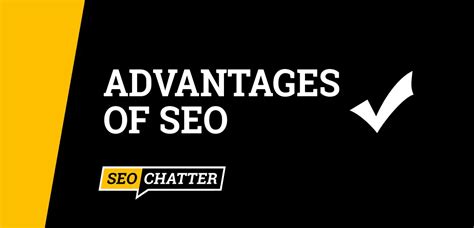Advantages Of Seo 20 Benefits Of Search Engine Optimization