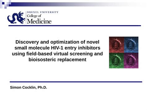 Pdf Discovery And Optimization Of Novel Small Molecule Hiv 1 Entry