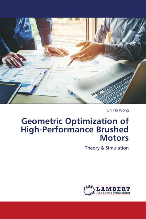geometric optimization of high performance brushed motors 978 620 3