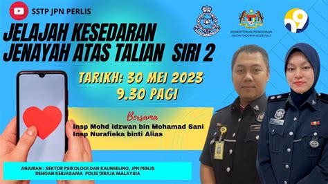 🔴 Live Jelajah Kesedaran Jenayah Atas Talian Bersama Pdrm Siri 2